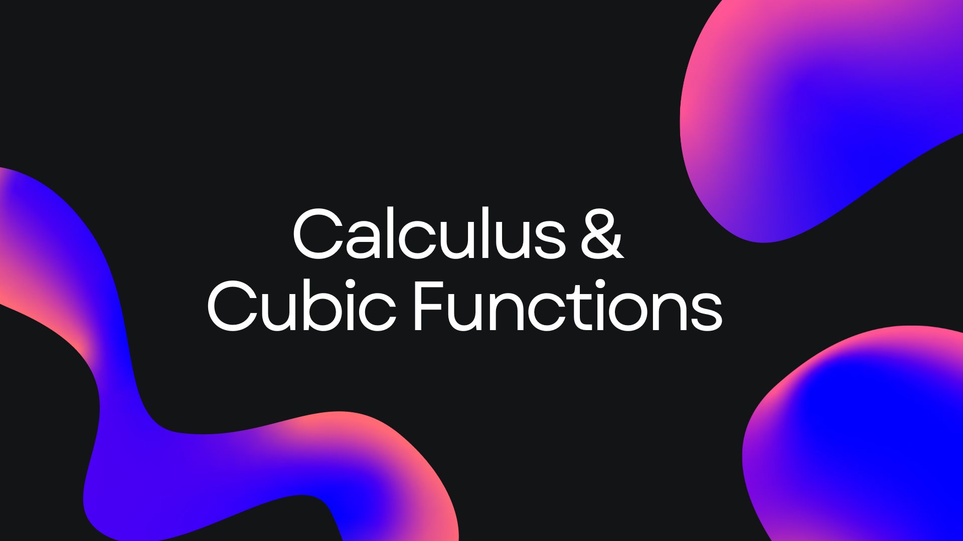 Grade 12 Calculus & cubic functions – Mathematical Gateway