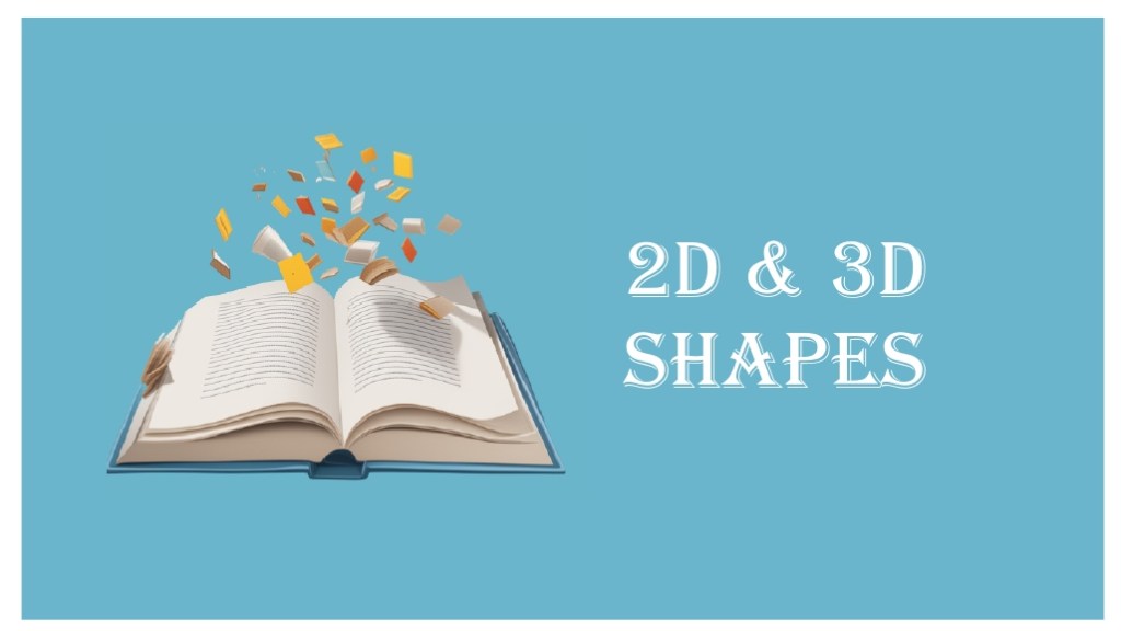 Grade 9 2D and 3D Shapes - Mathematical Gateway