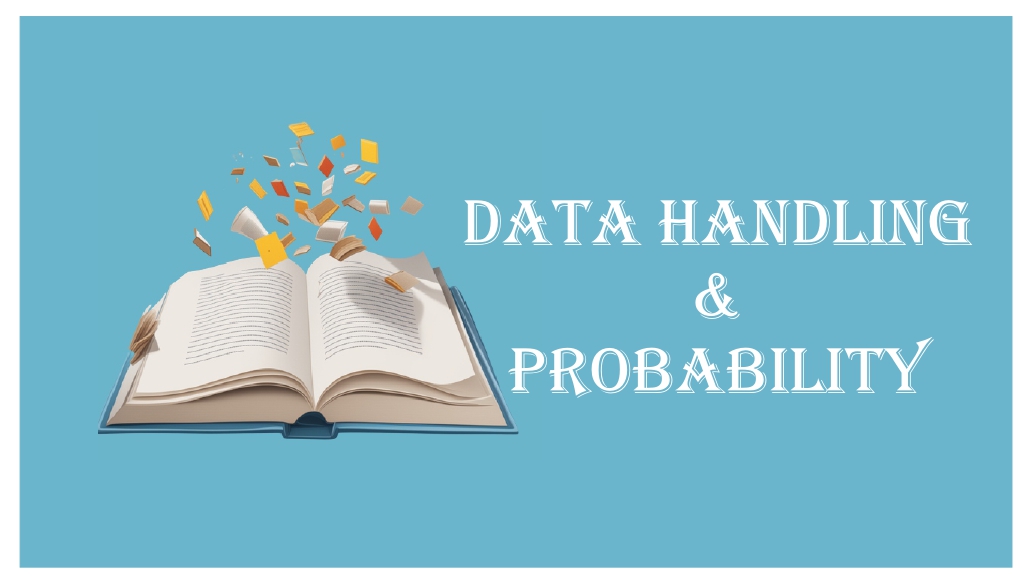 Grade 9 Data handling and Probability – Mathematical Gateway